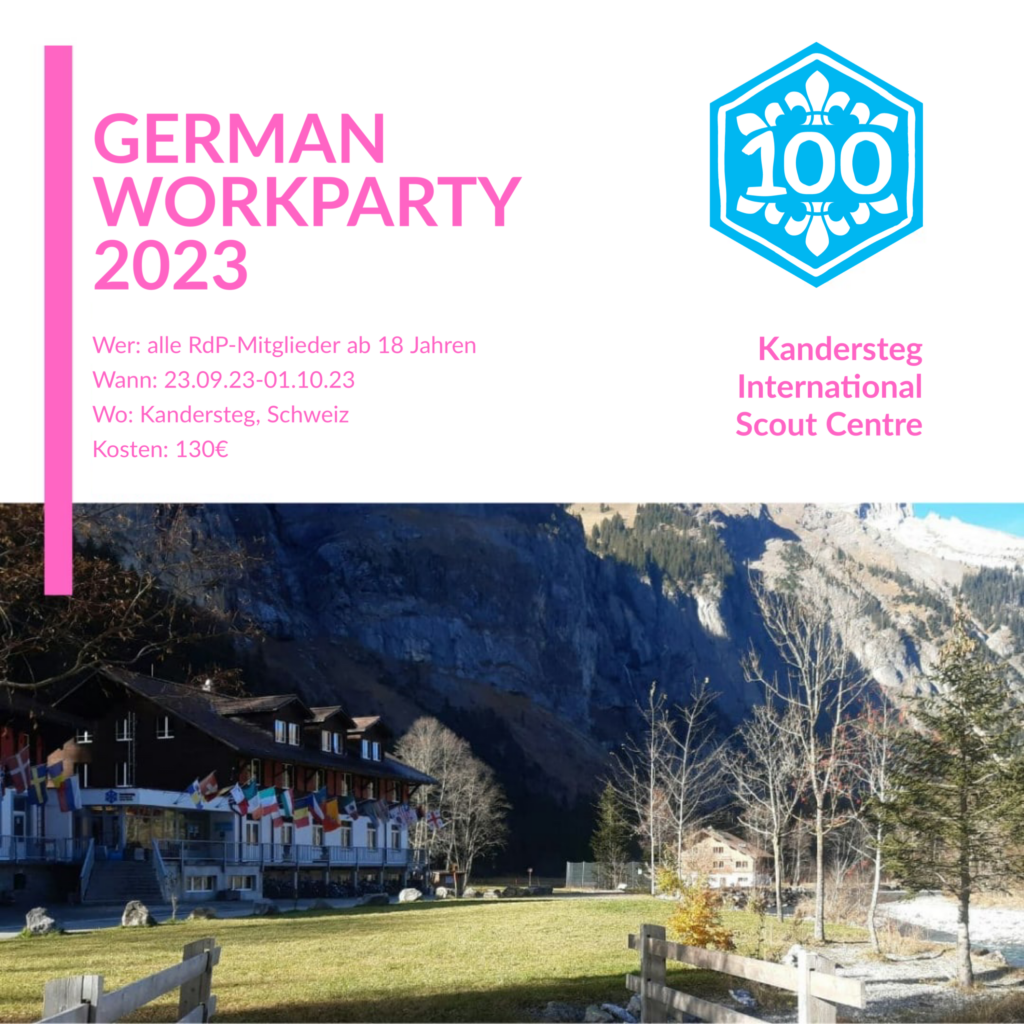 German Workparty 2023 – Kandersteg International Scout Centre – VCP-Blog