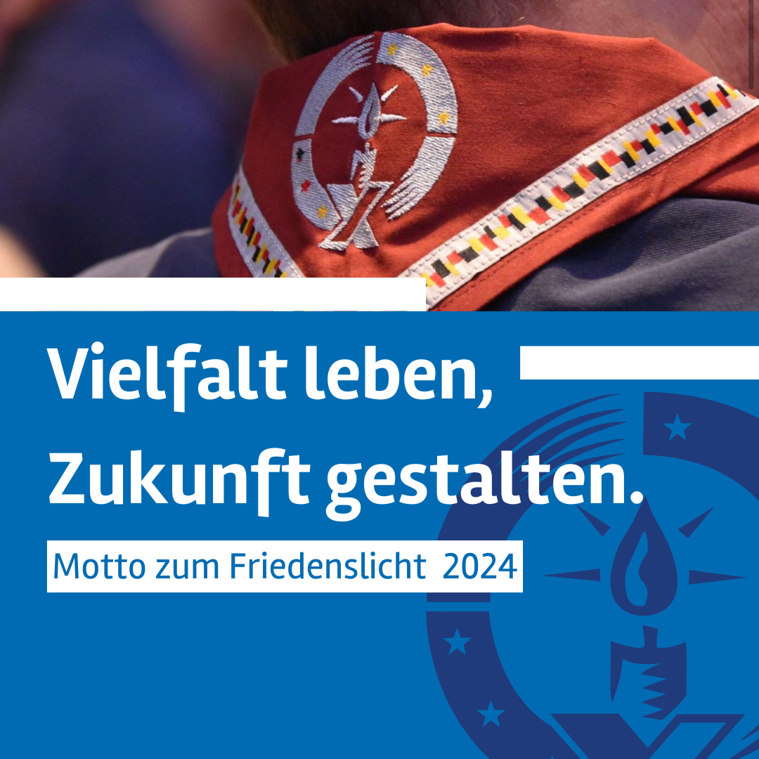 Friedenslicht 2024: Vielfalt leben, Zukunft gestalten – VCP-Blog